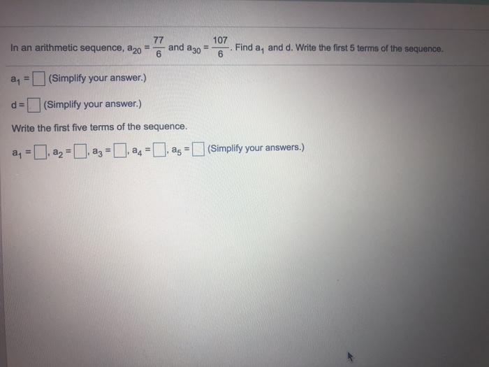 Solved 107 In an arithmetic sequence, a20 6and a30 Find a1 | Chegg.com