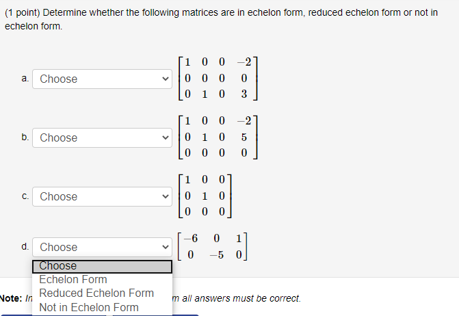 Solved (1 point) Determine whether the following matrices | Chegg.com