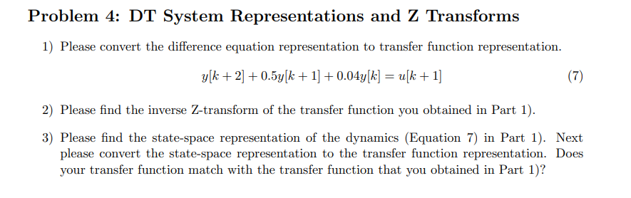 Solved Problem 4: DT System Representations and Z Transforms | Chegg.com