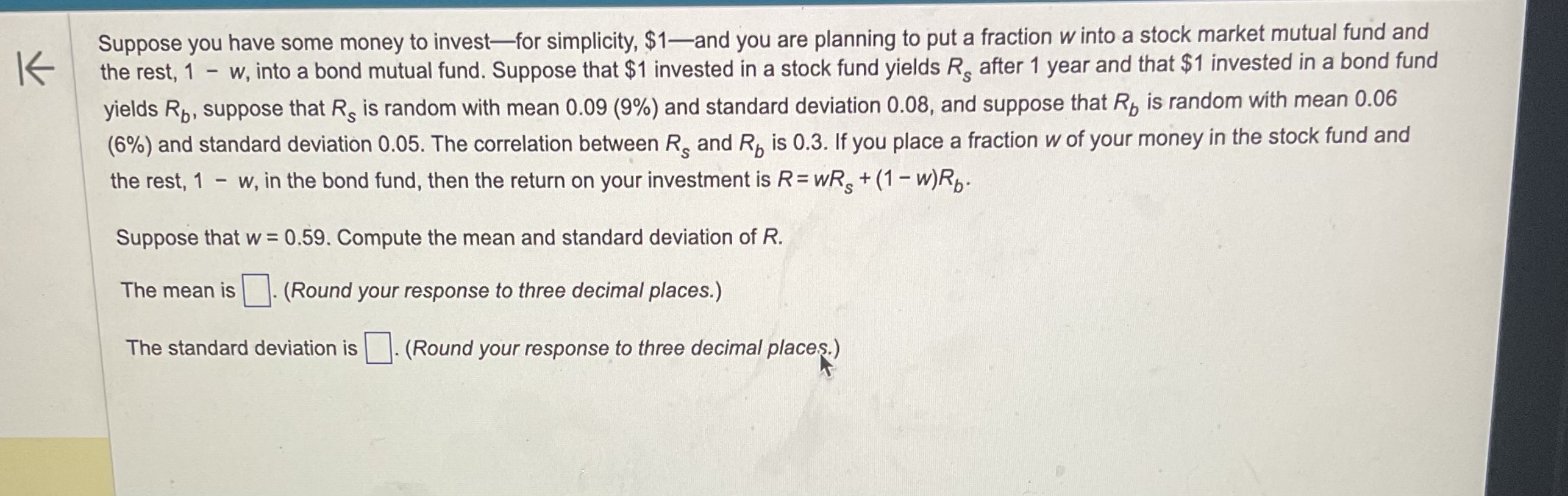 Solved Suppose you have some money to invest-for simplicity, | Chegg.com