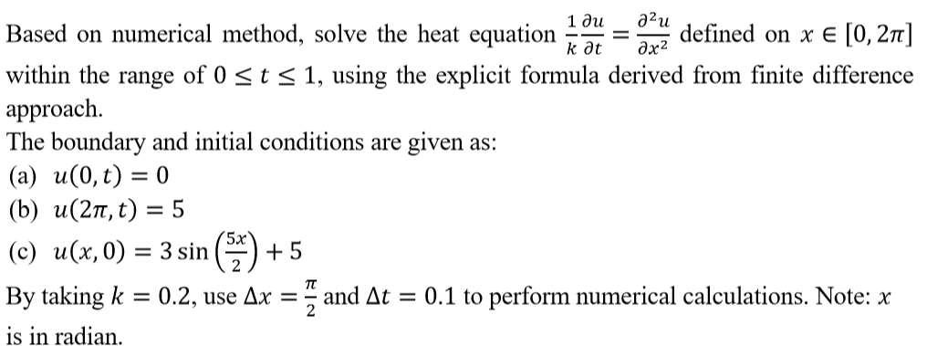 Solved Based on numerical method, solve the heat equation | Chegg.com
