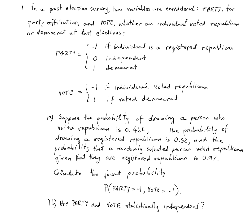 Solved a 1. in a post-election survey, two variables are | Chegg.com