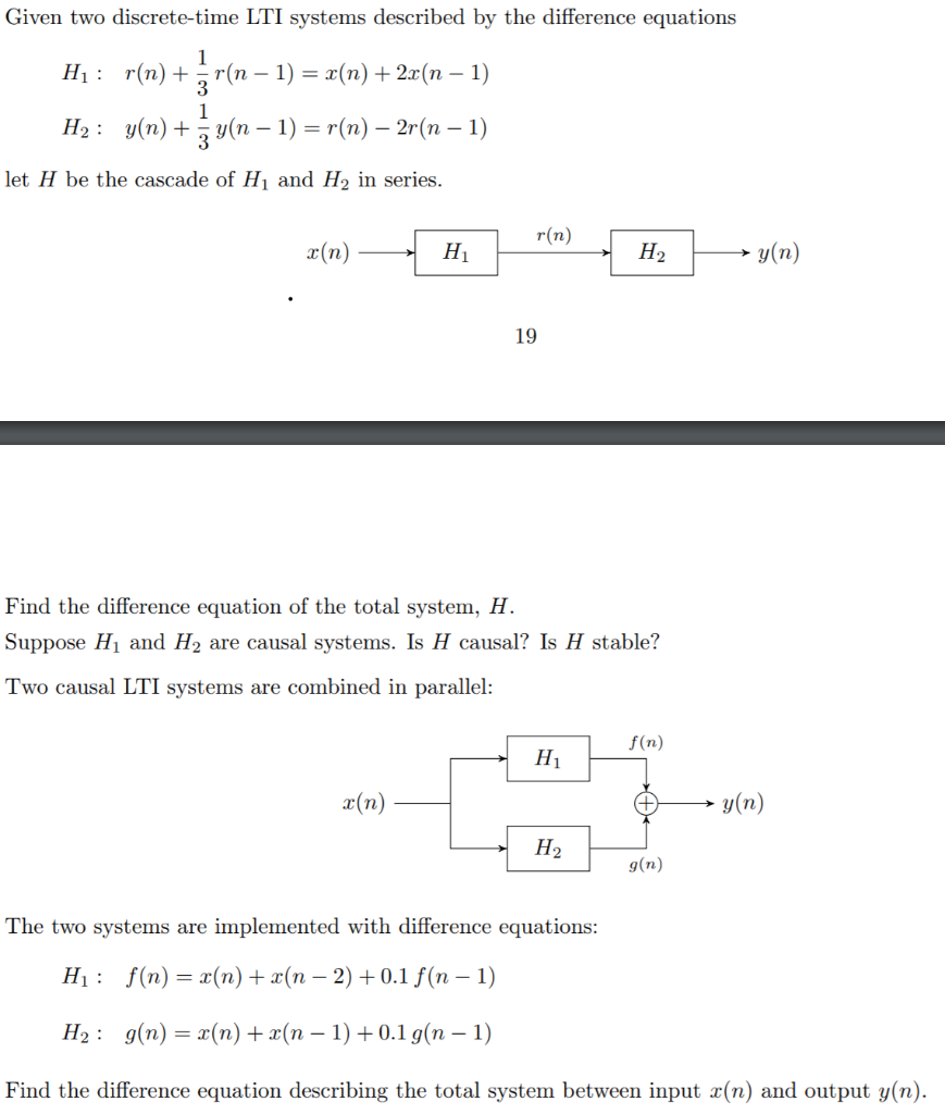 Solved Given two discrete-time LTI systems described by the | Chegg.com