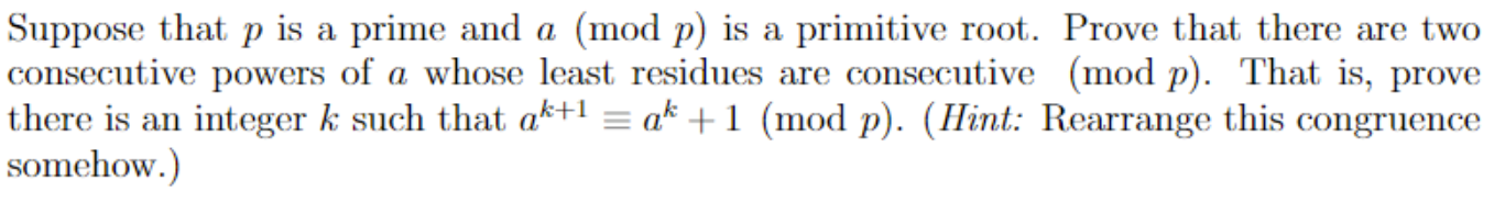 Suppose that p is a prime and a(modp) is a primitive | Chegg.com