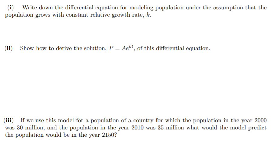 Solved (i) Write down the differential equation for modeling | Chegg.com