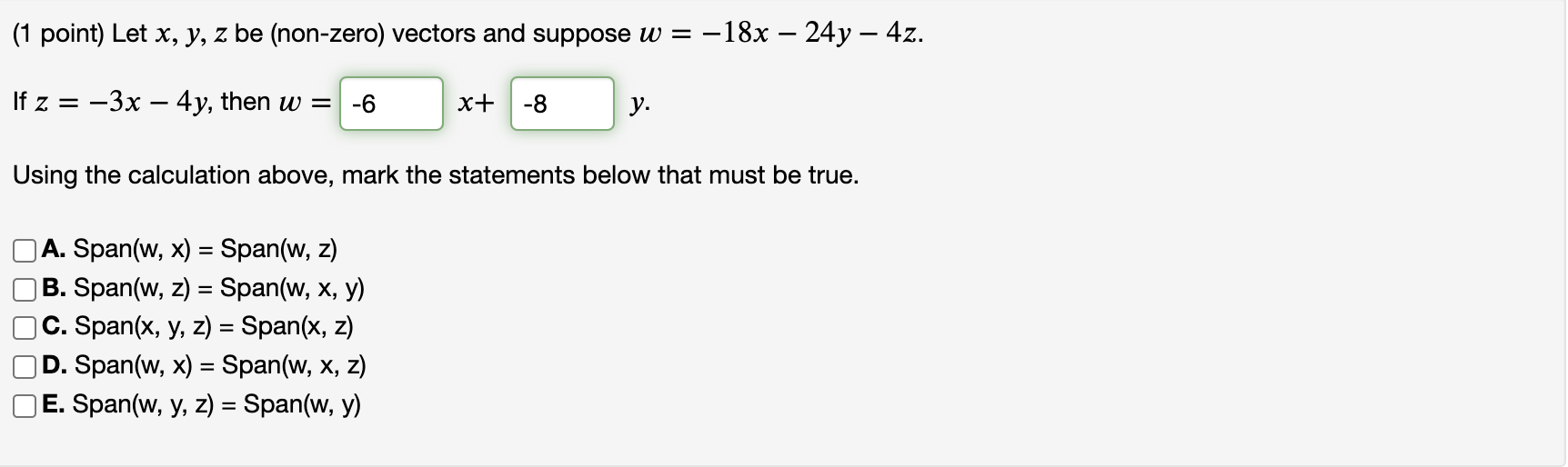 Solved (1 point) Let x,y,z be (non-zero) vectors and suppose | Chegg.com