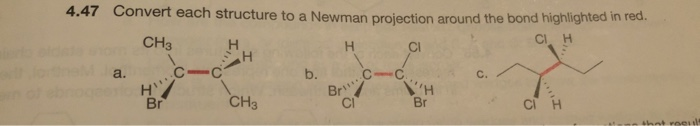 Solved 4.47 Convert each structure to a Newman projection | Chegg.com