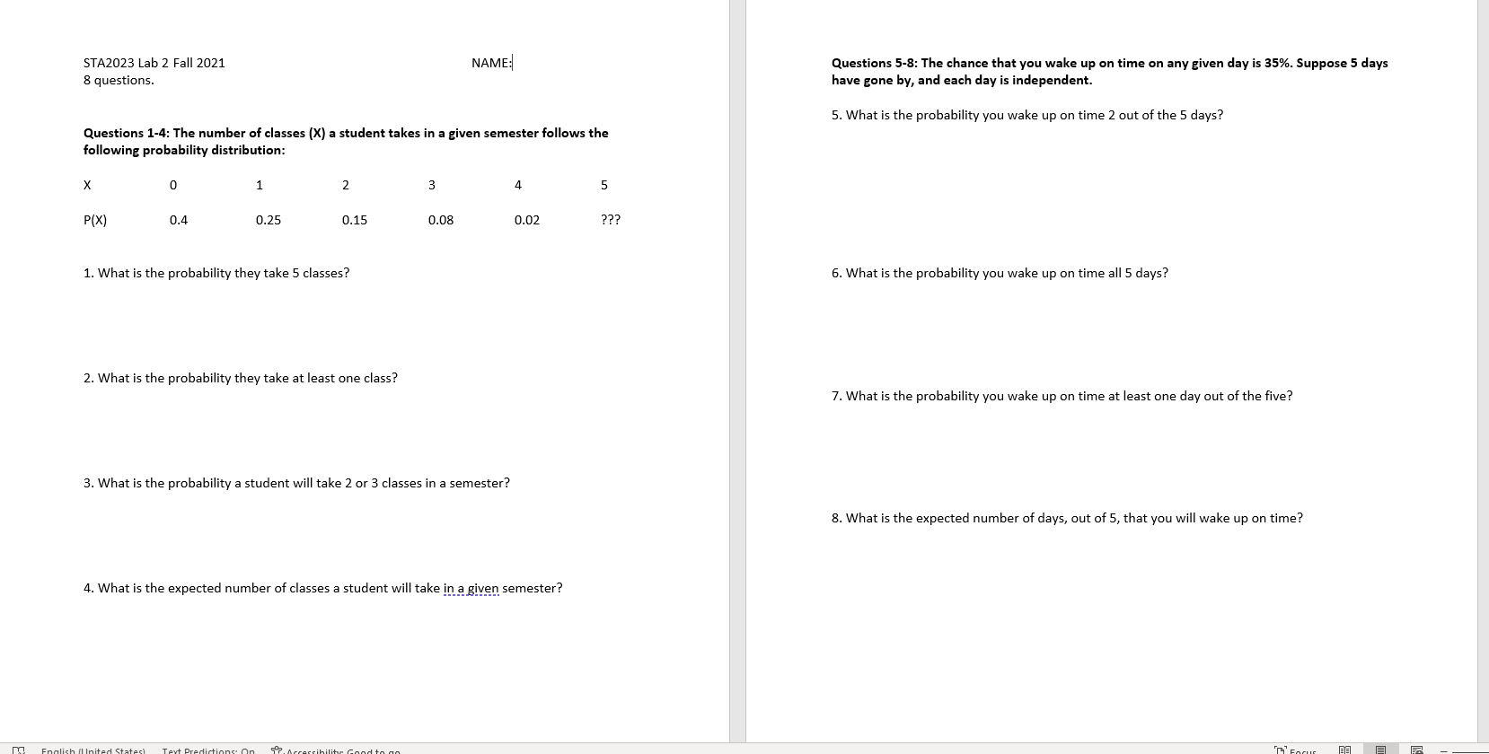 Solved STA2023 Lab 2 Fall 2021 NAME: Questions 5-8: The | Chegg.com