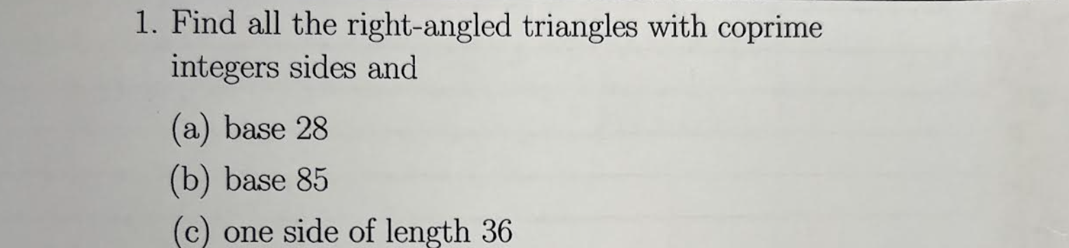 Solved 1. Find all the right-angled triangles with coprime | Chegg.com