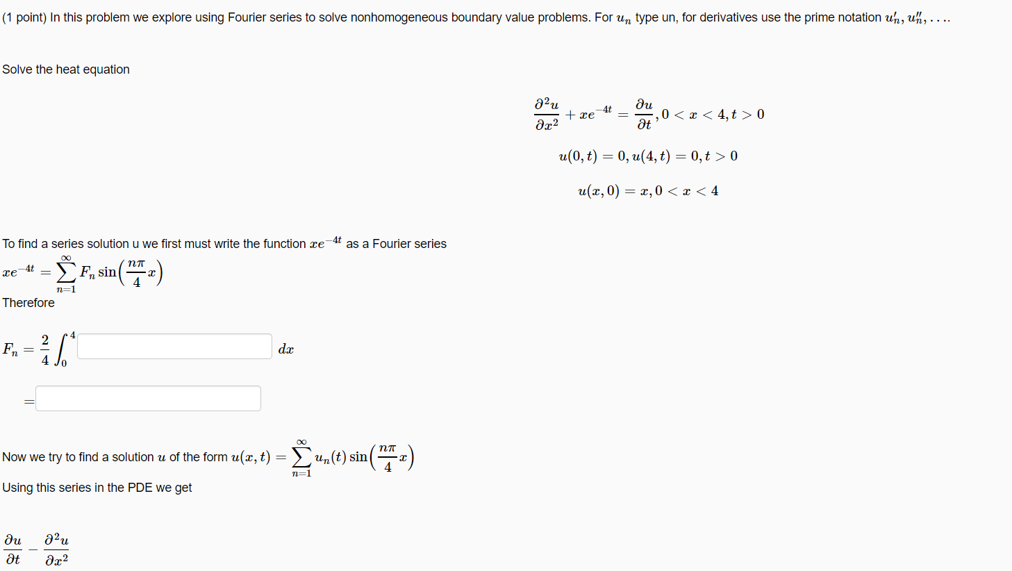 Solved (1 point) In this problem we explore using Fourier | Chegg.com