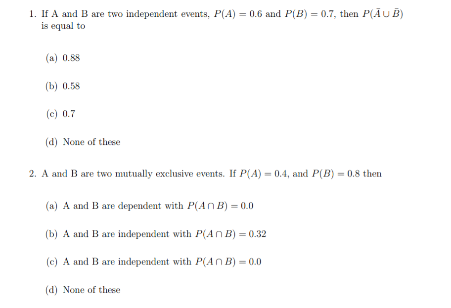 Solved 1. If A and B are two independent events, P(A) = 0.6 | Chegg.com