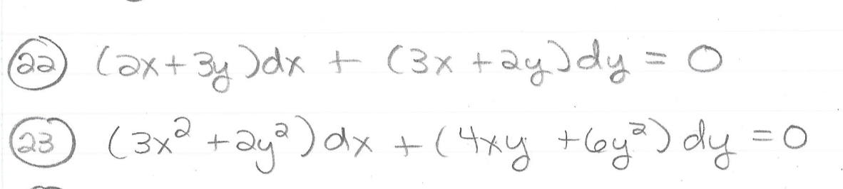 Solved aa (ax+3y Ddx + (3x + ay]dy = 0 ③ (3x² +ay?) dx +(4xy | Chegg.com
