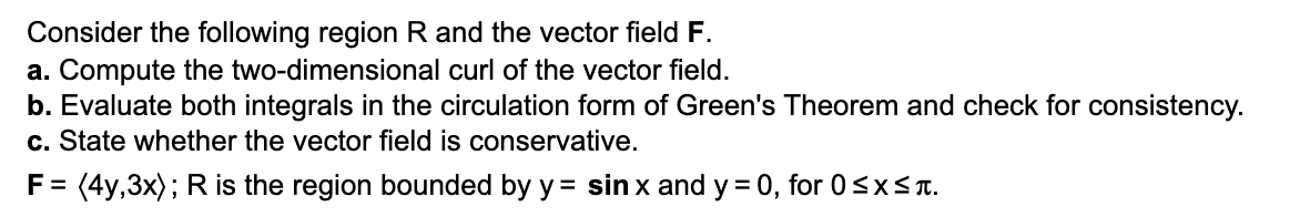Solved Consider the following region R and the vector field | Chegg.com