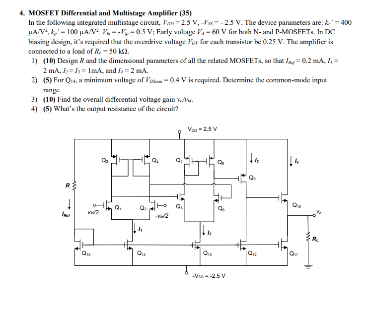 Solved 4. MOSFET Differential and Multistage Amplifier (35) | Chegg.com