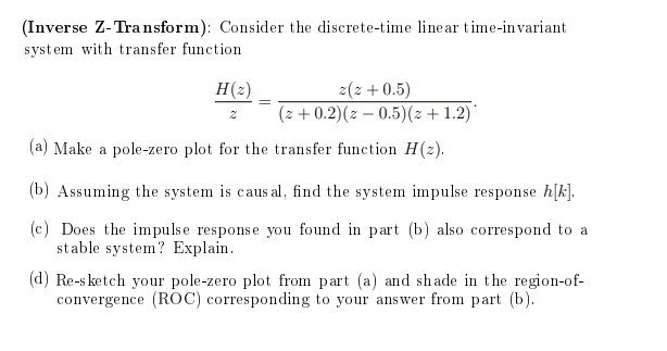 Solved (Inverse Z-Transform): Consider the discrete-time | Chegg.com