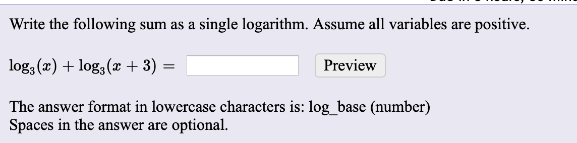 Solved Write the following sum as a single logarithm. Assume | Chegg.com