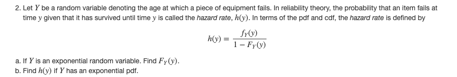 Solved 2. Let Y be a random variable denoting the age at | Chegg.com