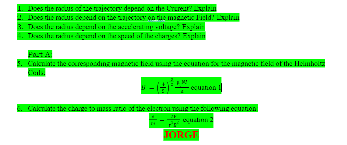 Solved 1. Does the radius of the trajectory depend on the | Chegg.com