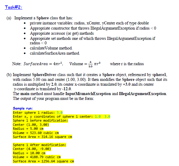 Solved Task#2: (a) Implement a Sphere class that has: • | Chegg.com