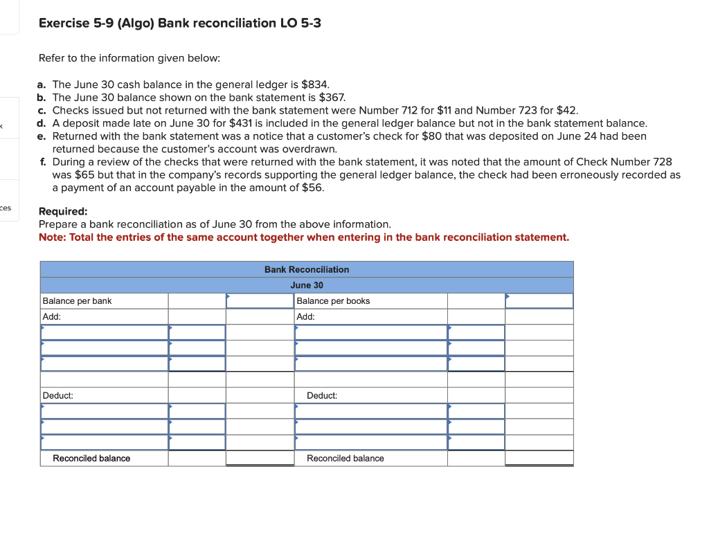 Solved Exercise 5-9 (Algo) Bank reconciliation LO 5-3 Refer | Chegg.com Solved Exercise 5-9 (Algo) Bank reconciliation LO 5-3 Refer | Chegg.com