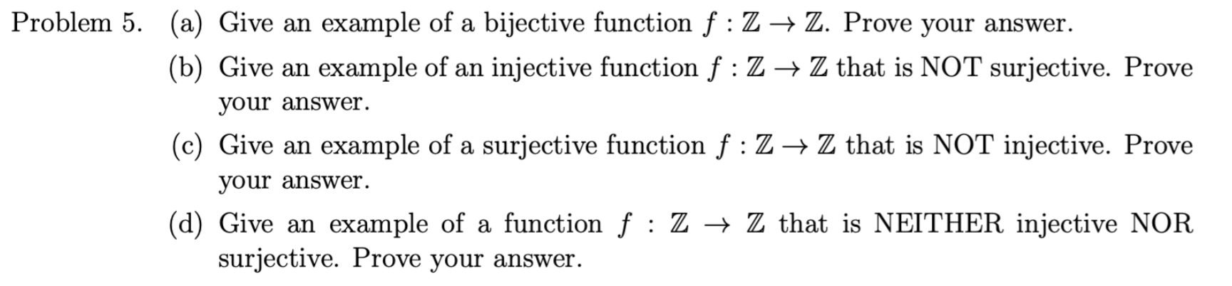 Solved Em 5 A Give An Example Of A Bijective Function 8254
