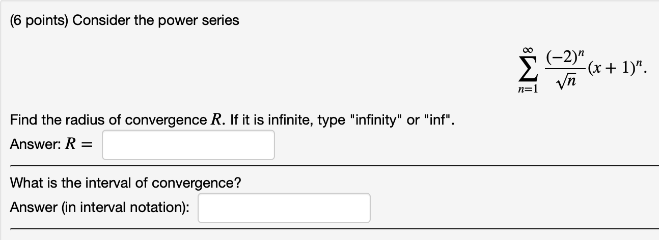 Solved (6 points) Consider the power series | Chegg.com