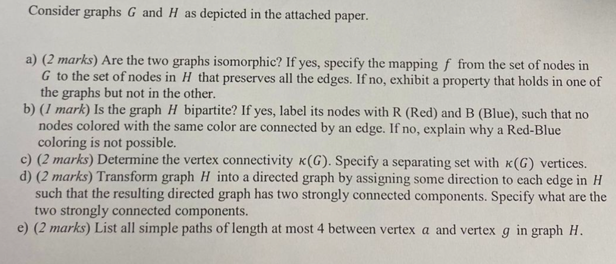 Solved Consider graphs G and H as depicted in the attached | Chegg.com