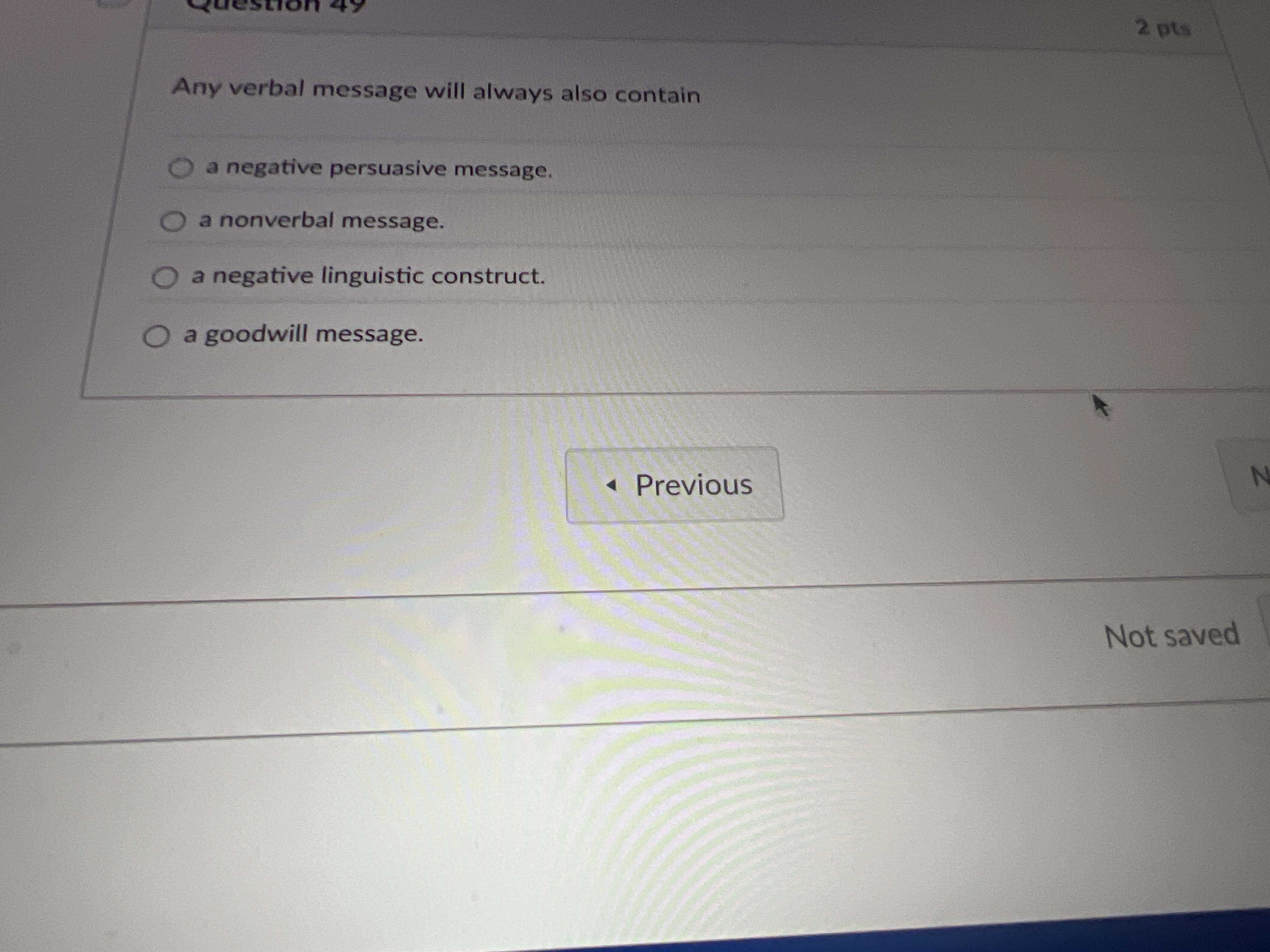 Solved Any verbal message will always also containa negative | Chegg.com