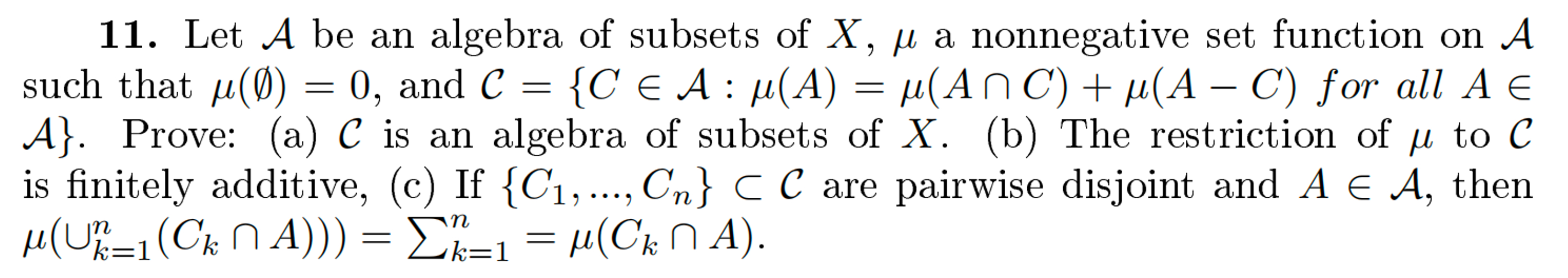 Solved Let A ﻿be an algebra of subsets of x,μ ﻿a nonnegative | Chegg.com