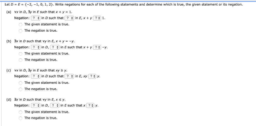 Solved Let D = E= {-2, -1, 0, 1, 2}. Write negations for | Chegg.com