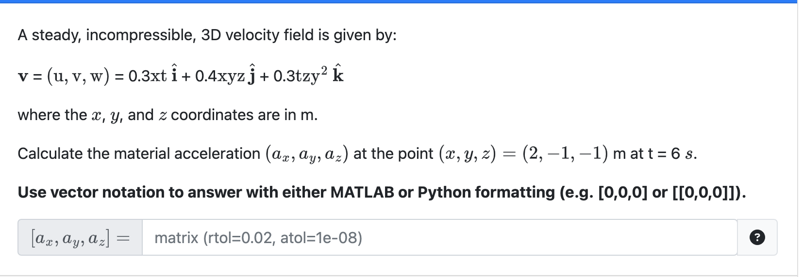 Solved A Steady Incompressible 3d Velocity Field Is Given