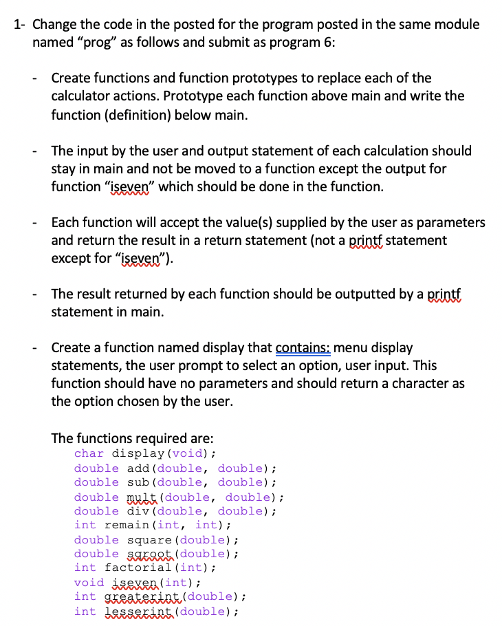 Solved 1- Change the code in the posted for the program | Chegg.com