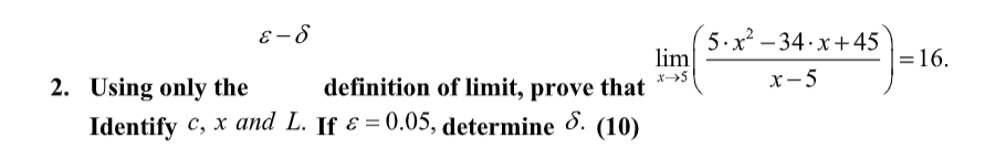 Solved E-8 lim- 2. Using only the definition of limit, prove | Chegg.com