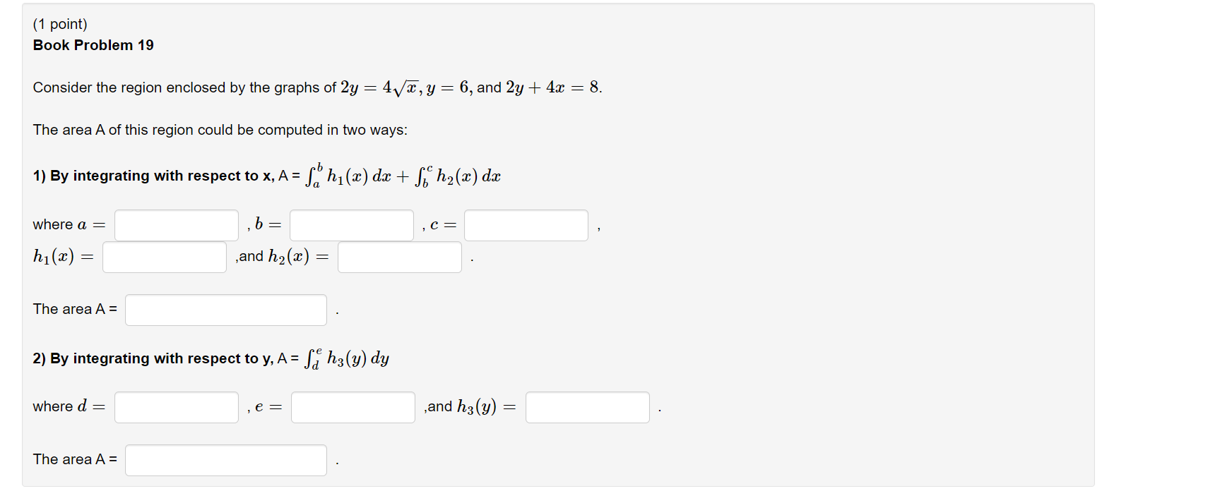 Solved (1 point) Book Problem 19 Consider the region | Chegg.com