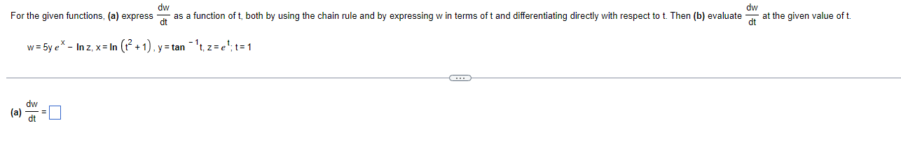 Solved For the given functions, (a) express dw as a function | Chegg.com
