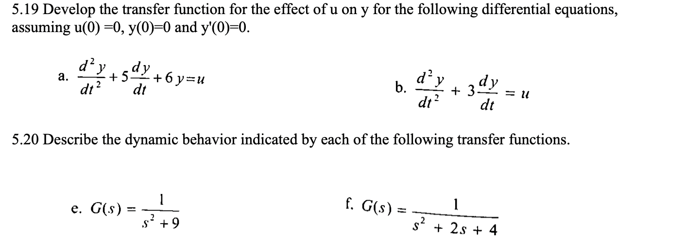 Solved 5.19 Develop the transfer function for the effect of | Chegg.com