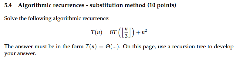 Solved 54 Algorithmic Recurrences Substitution Method 10 