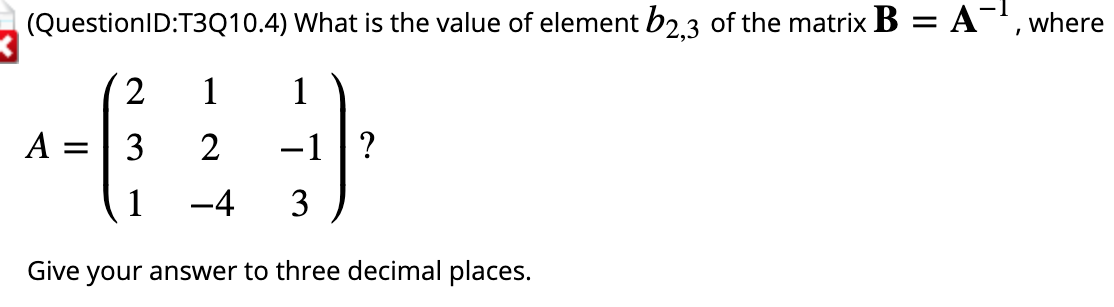 Solved (QuestionID:T3Q10.4) What is the value of element | Chegg.com