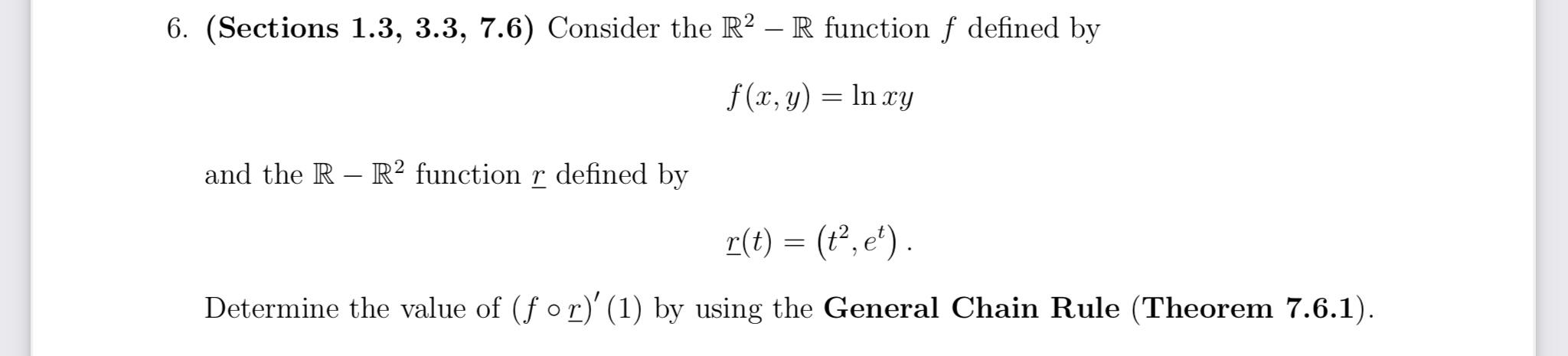Solved 6. (Sections 1.3, 3.3, 7.6) Consider the R2 – R | Chegg.com