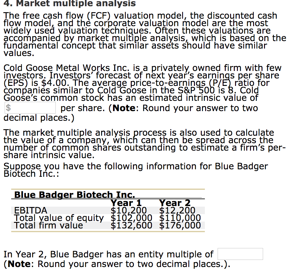 Solved 4. Market multiple analysis The free cash flow (FCF) | Chegg.com