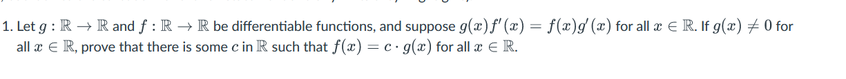 Solved 1. Let g: R + R and f : R+R be differentiable | Chegg.com