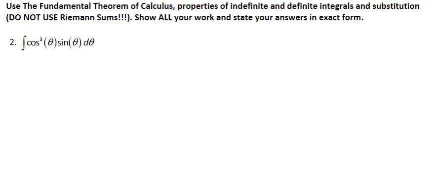 Solved Use The Fundamental Theorem of Calculus, properties | Chegg.com