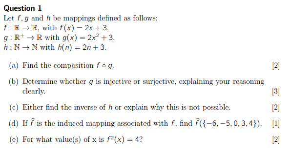 Solved Question 1 Let fg and h be mappings defined as | Chegg.com