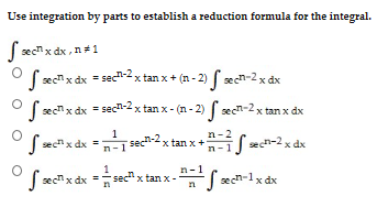 Solved Use integration by parts to establish a reduction | Chegg.com