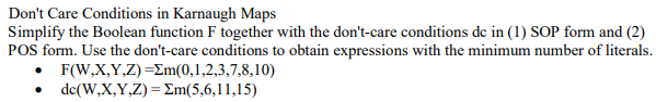 Solved Don't Care Conditions in Karnaugh Maps Simplify the | Chegg.com