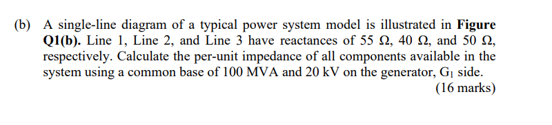 Solved (b) A single-line diagram of a typical power system | Chegg.com