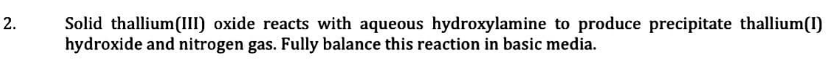 Solved Solid thallium(III) oxide reacts with aqueous | Chegg.com