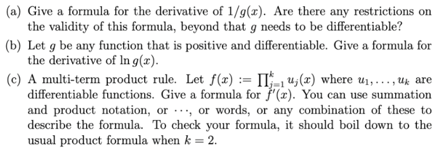 (a) Give a formula for the derivative of 1/g(x). Are | Chegg.com
