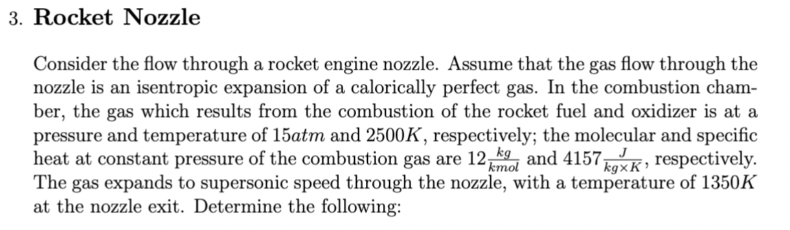 Solved Consider the flow through a rocket engine nozzle. | Chegg.com