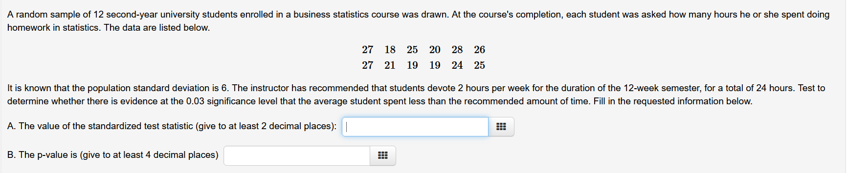 Solved homework in statistics. The data are listed below. A. | Chegg.com
